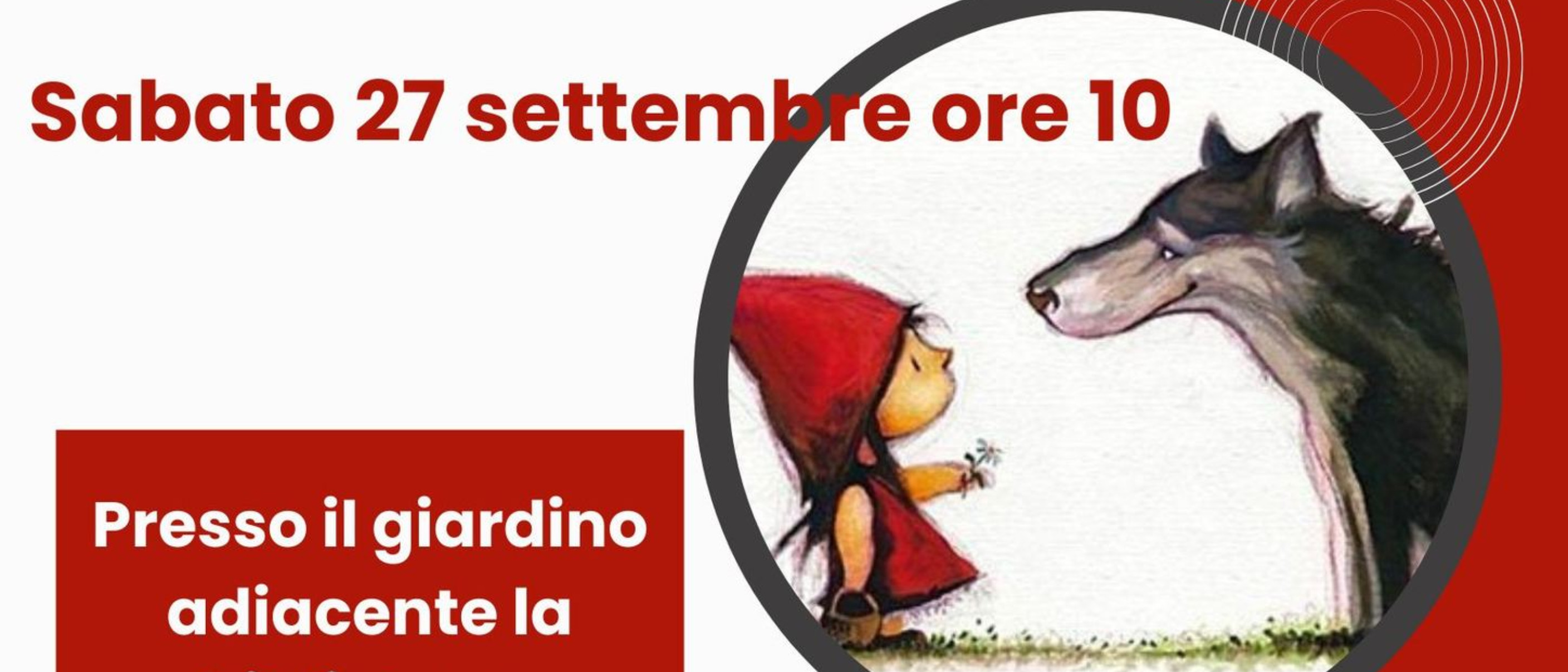 Lettura animata "Cappuccetto Rosso e il lupo: un incontro che ti cambia ...